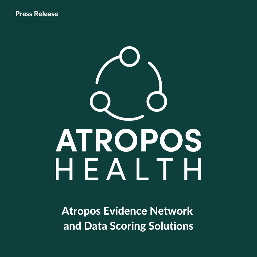 Atropos Health Announces the Atropos Evidence Network and Data Fitness Scoring - Atropos Health
